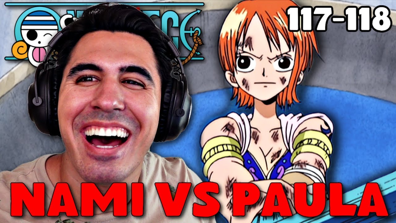Nami Fights Ms. Double Finger | One Piece Reaction 117 - 118 - YouTube