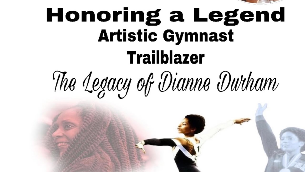 The Legacy of Artistic Gymnast Dianne Durham - YouTube