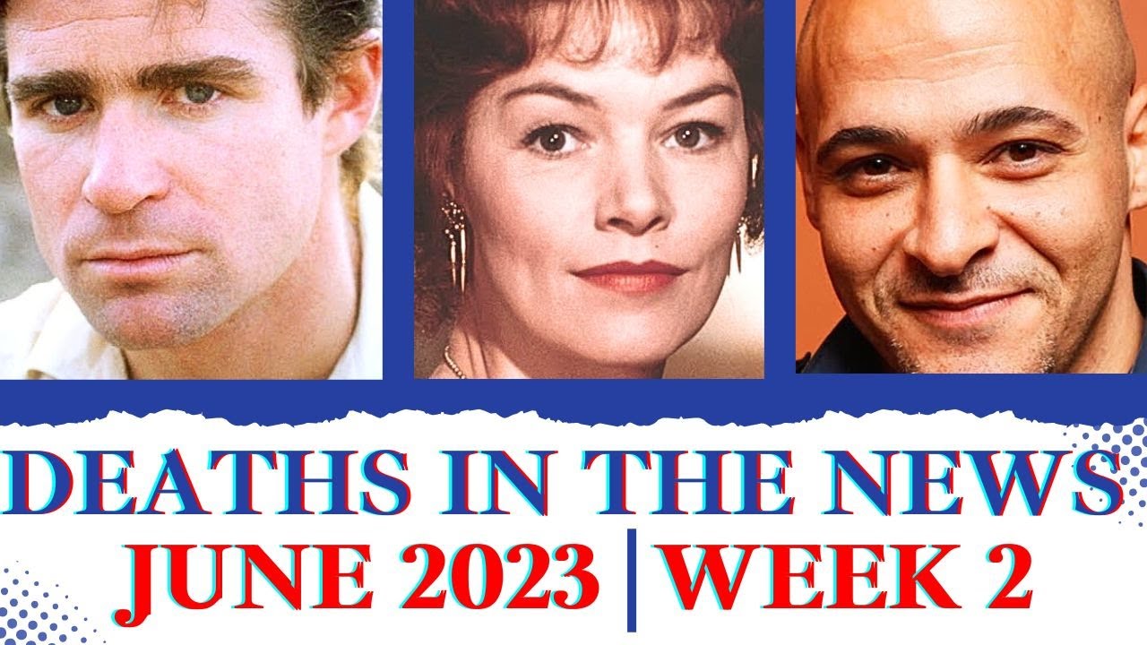 Here are Legendary people who died in the 2nd & 3rd week of June 2023 ...