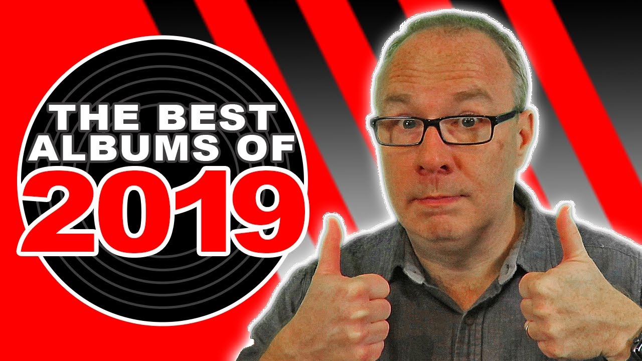 The Top Ten Best Albums of 2019 - YouTube