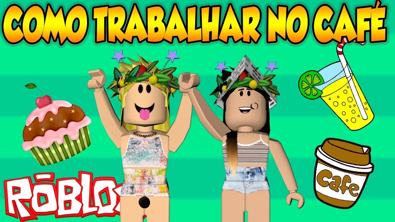 ROBLOX WORK AT A COFFEE SHOP - COMO TRABALHAR NO CAFÉ - YouTube