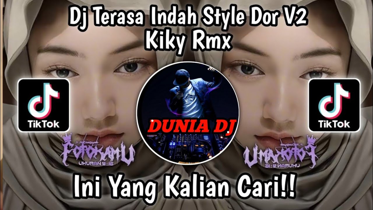 DJ TERASA INDAH STYLE DOR V2 | KARNA BERSAMAMU SEMUA TERASA INDAH VIRAL TIK TOK TERBARU 2023 ...