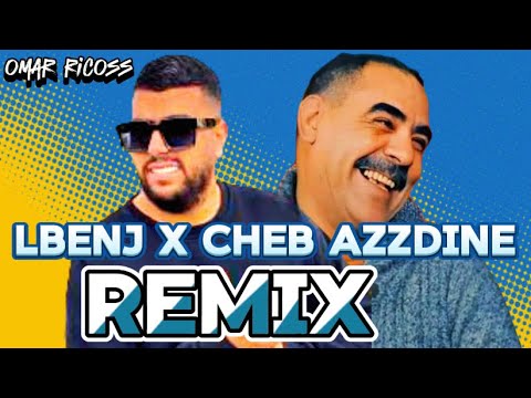 LBENJ X CHEB AZZDINE - KIF KIF | REMIX By (𝐎𝐌𝐀𝐑 𝐑𝐈𝐂𝐎𝐒𝐒) - YouTube