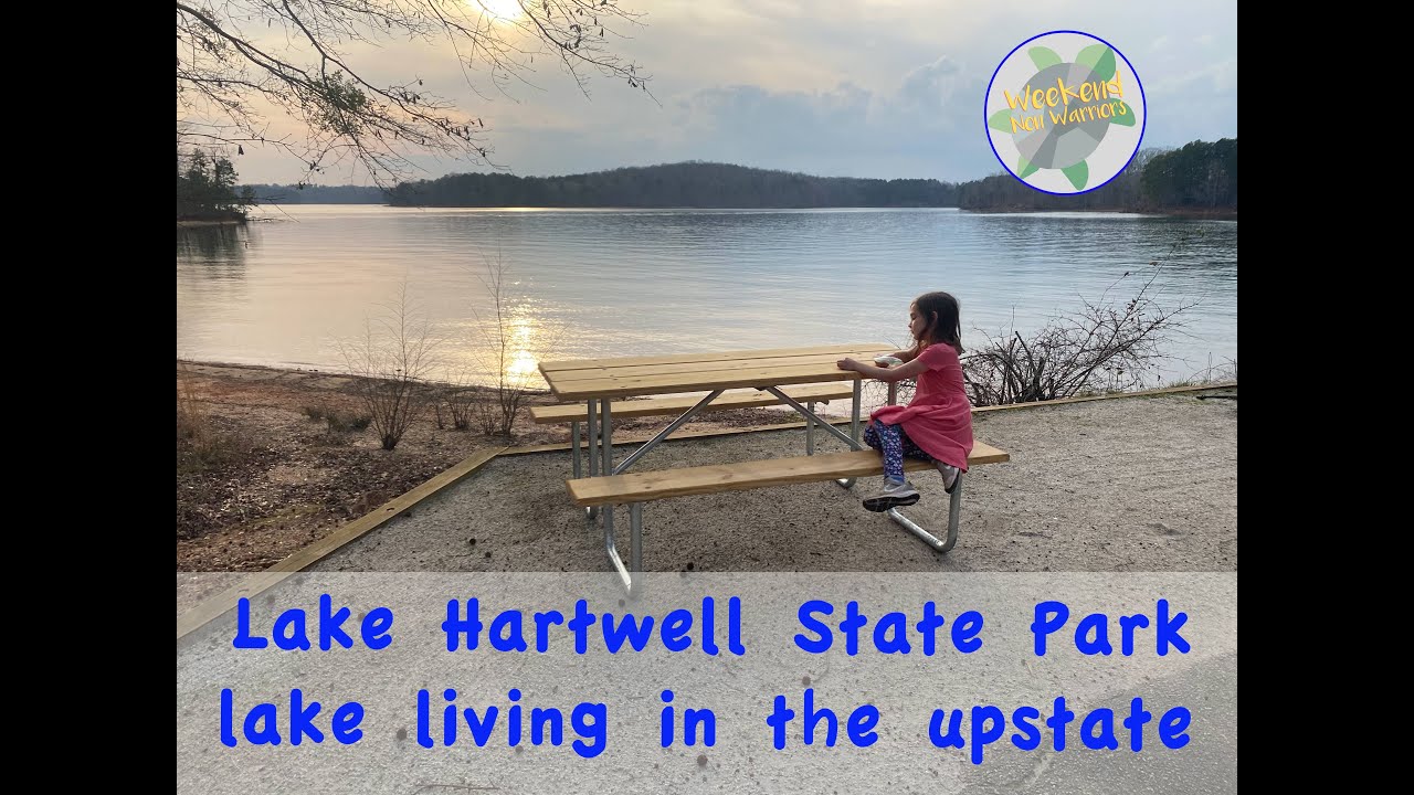 Lake Hartwell State Park in Fair Play, SC. - YouTube