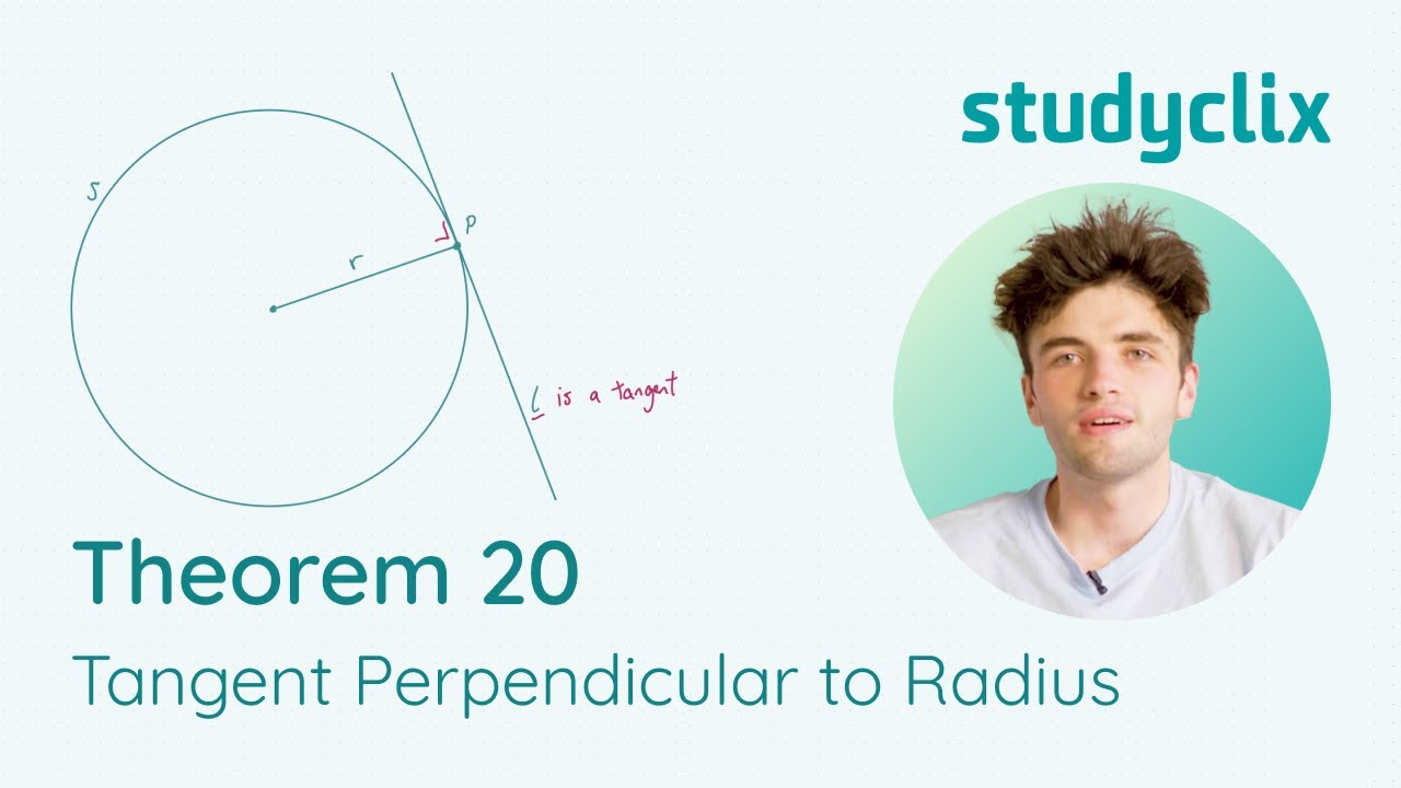 20. Maths Theorem 20: Tangent Perpendicular to Radius; Leaving Cert ...