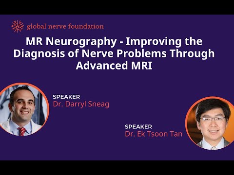 GNF May Webinar - MR Neurography - Improving the Diagnosis of Nerve ...