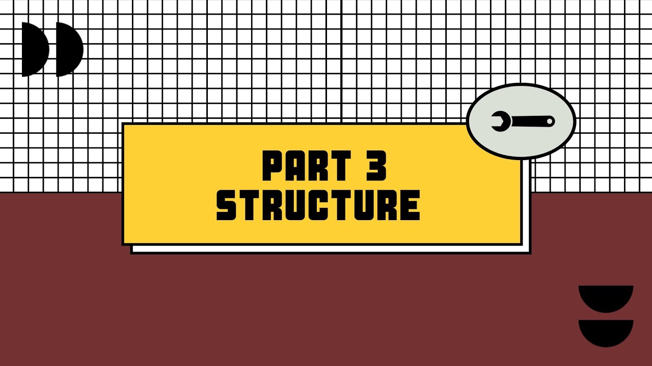 Part 3 Structure - YouTube