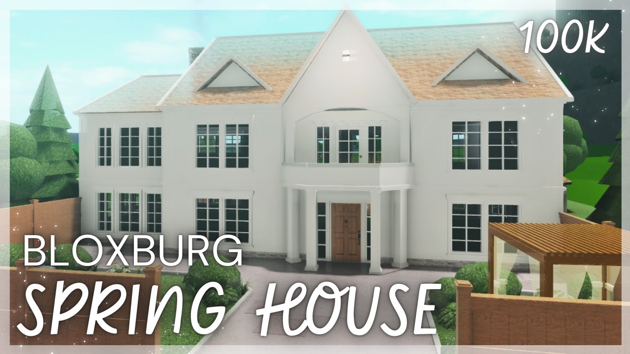 BLOXBURG | SPRING HOUSE ( EXTERIOR ) | SPEEDBUILD | ROBLOX ...