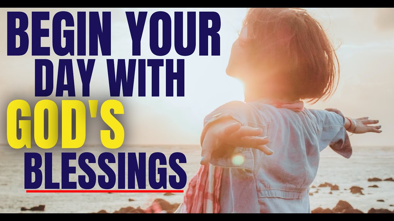 Morning Prayers | Start Your Day With God | Jesus - YouTube