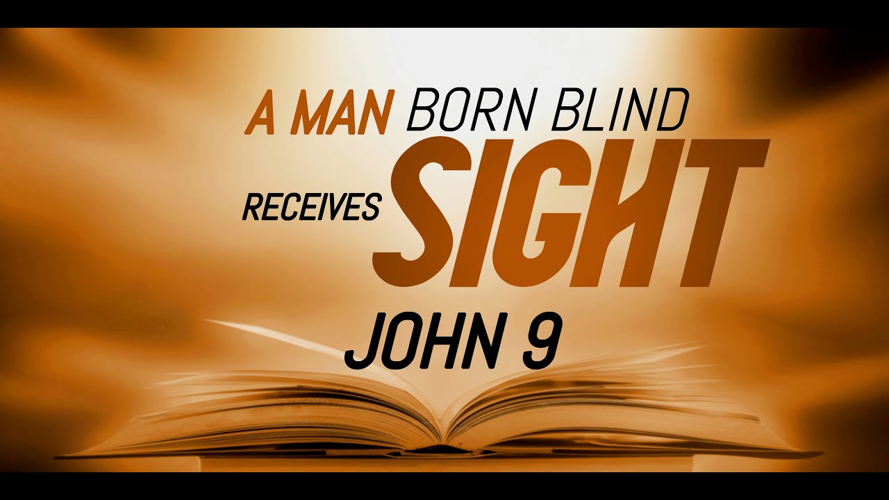 John Chapter 9 - YouTube