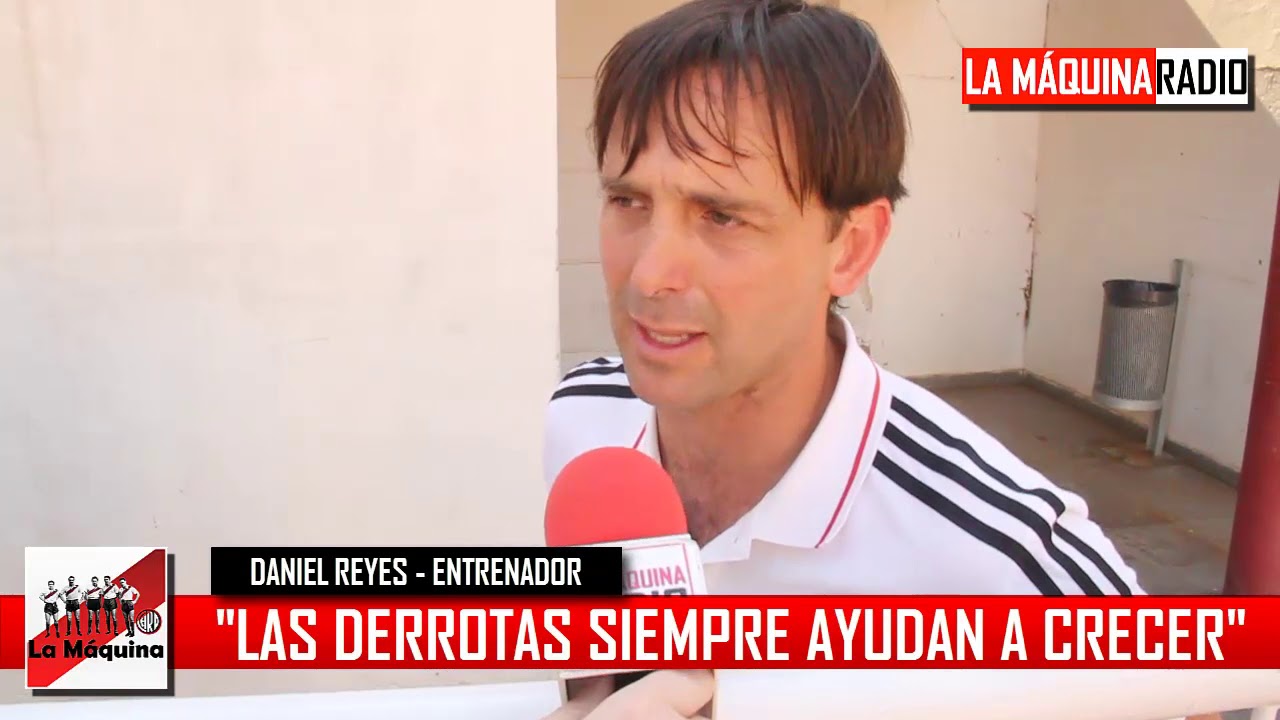 DANIEL REYES: "LAS DERROTAS SIEMPRE AYUDAN A CRECER" - YouTube