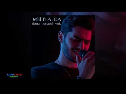 Jelil Nurberdiýew ft A.T.A - Saňa meňzeş ýok (Official Audio Video) 2020