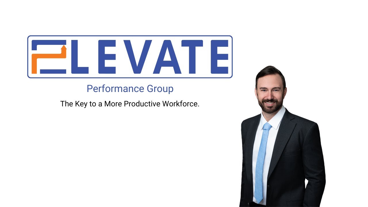 Elevate Performance Group: The Key to a More Productive Workforce ...