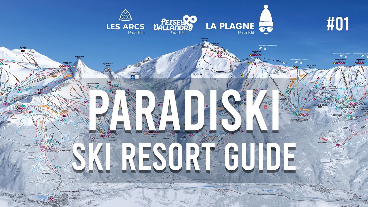 Paradiski Ski Guide: Skiing from La Plagne to Les Arcs in the morning ...