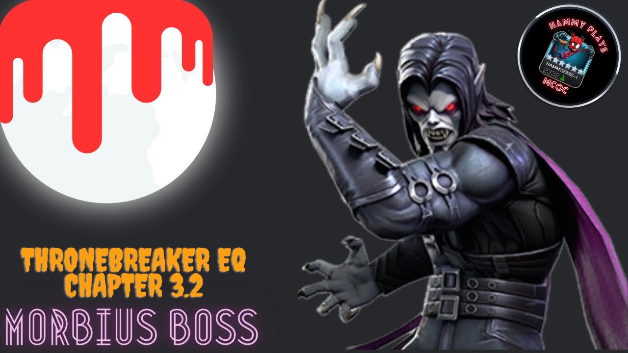 Blood Moon TB EQ | Chapter 3.2 Morbius Boss | MCOC - YouTube