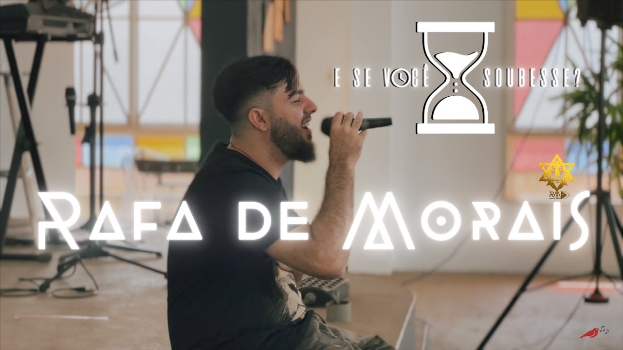 E Se Você Soubesse? - Rafa de Morais [Clipe Oficial] - YouTube