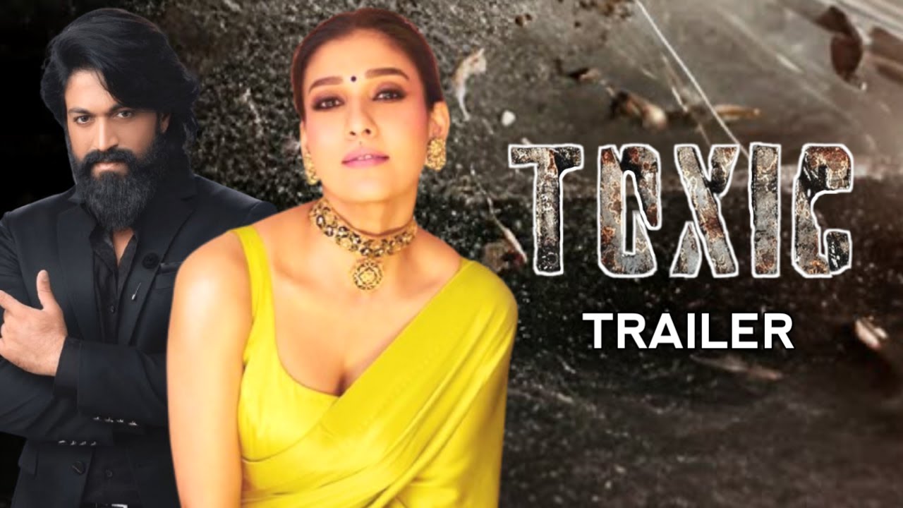 Toxic Trailer | Yesh | Nayanthara | Vartha Studio - YouTube