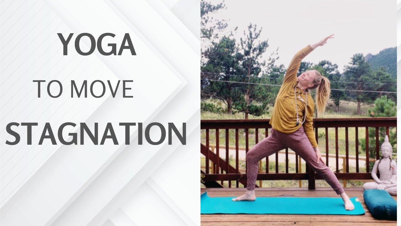 Yoga to Move Stagnation - YouTube