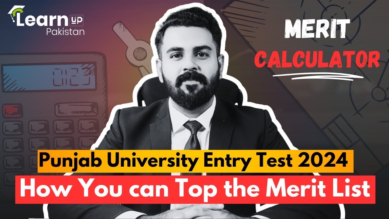 Punjab University Admissions 2024 | Merit Calculation Formula of PU ...