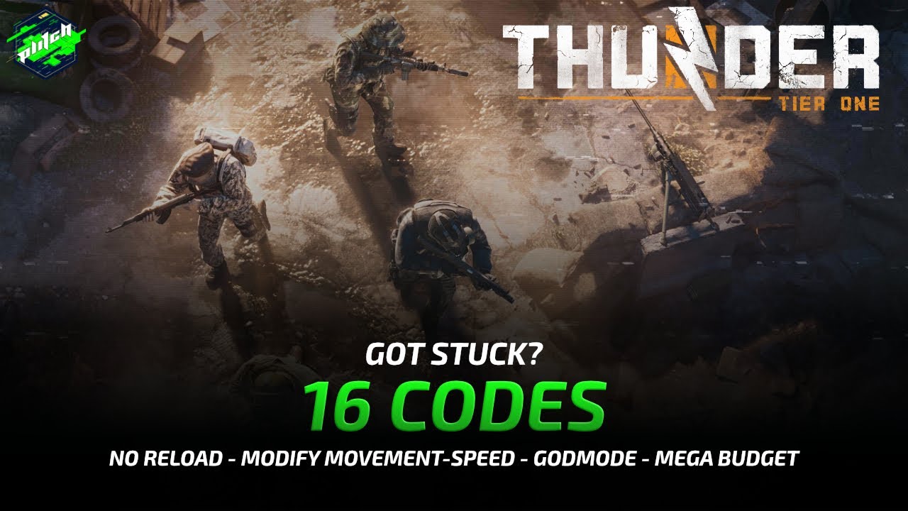 THUNDER TIER ONE Cheats: Add XP, No Reload, Godmode, ... | Trainer by PLITCH - YouTube