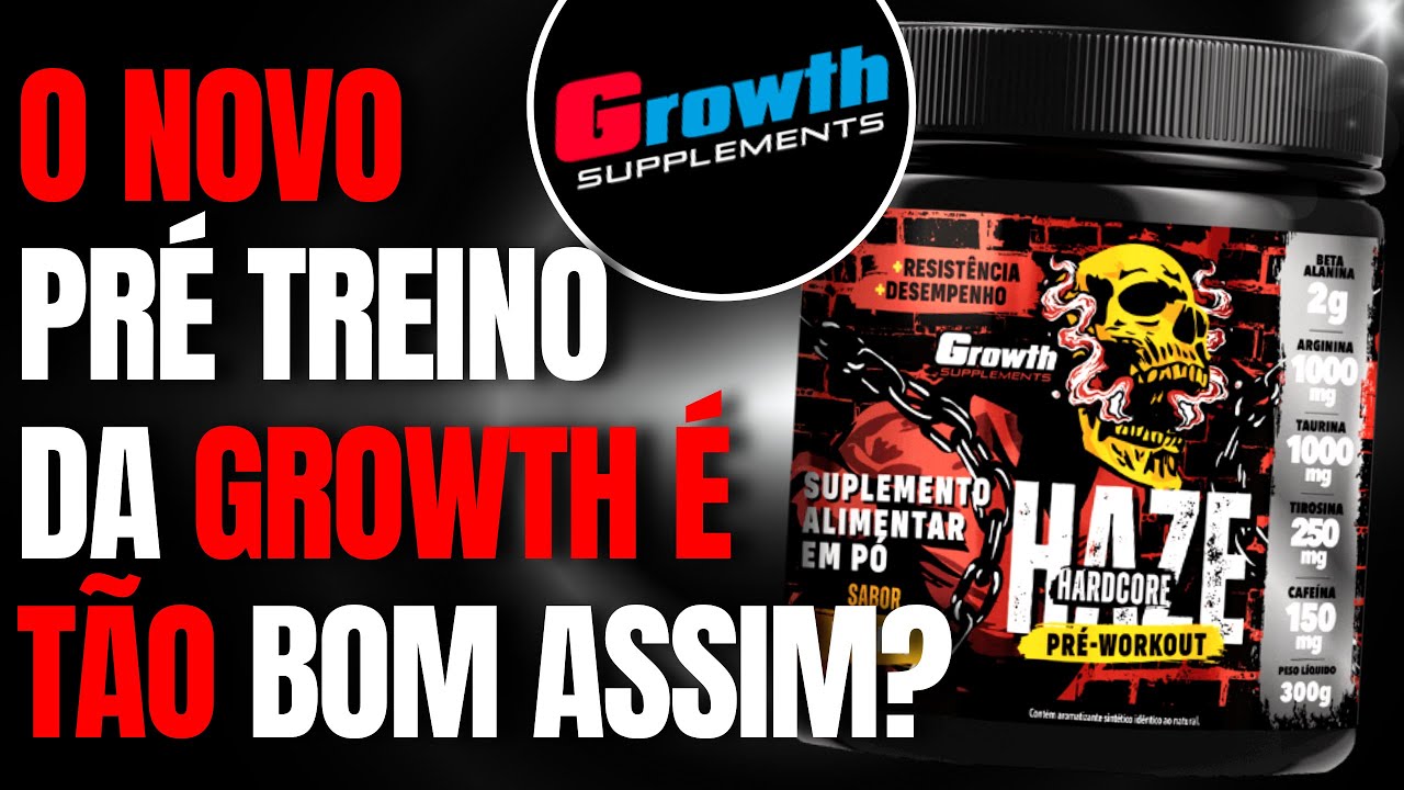 Pré treino Growth Insanity vs Haze Hardcore qual o melhor? - YouTube
