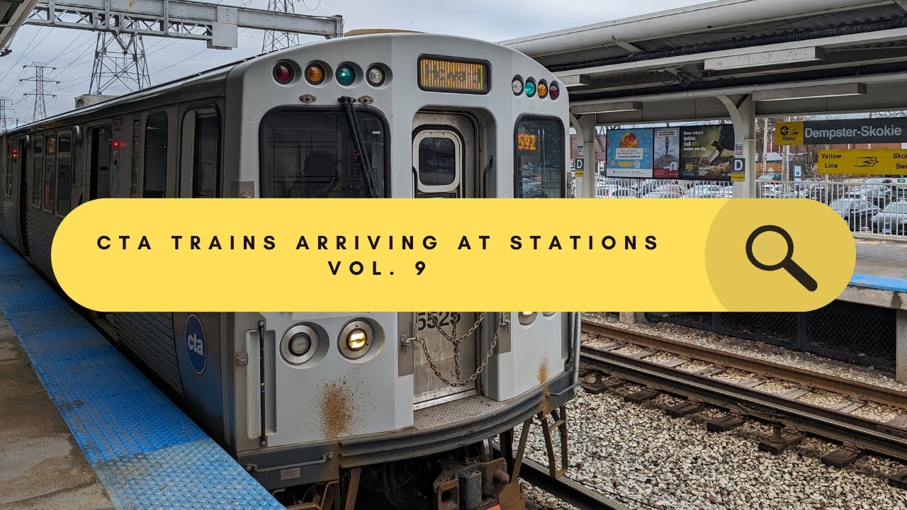 CTA Trains Arriving at Stations Vol. 9 - YouTube
