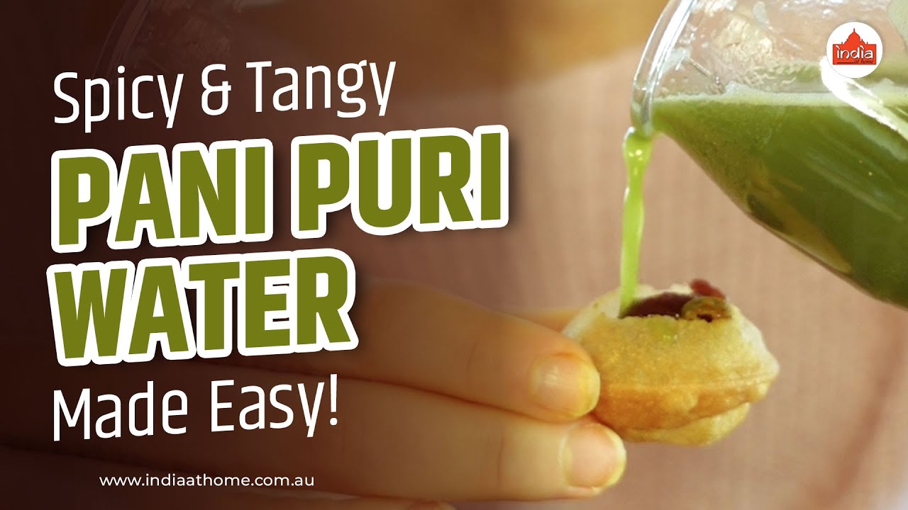 Spicy & Tangy Pani Puri Water Made Easy | Perfect Street Food Recipe at ...