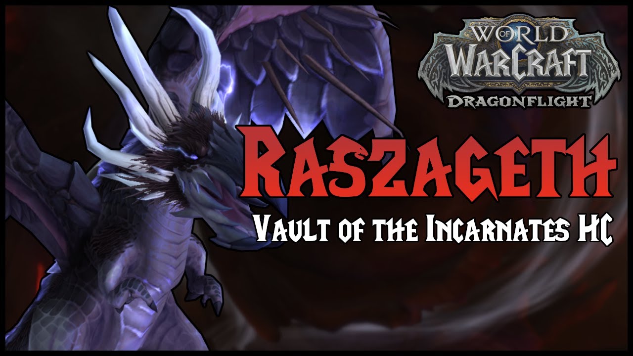 Szybka taktyka - Raszageth, the Storm-Eater | Vault of the Incarnates ...