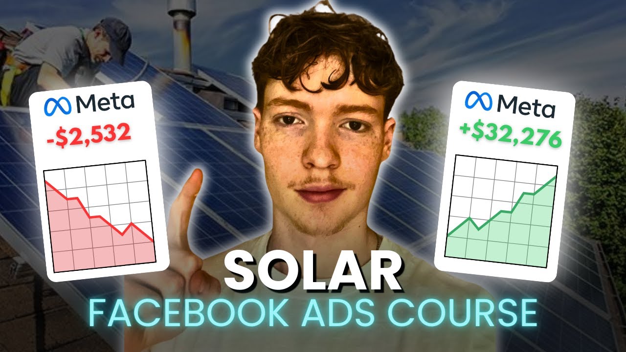 Solar Facebook Ads Masterclass: The Only Course You’ll Ever Need - YouTube