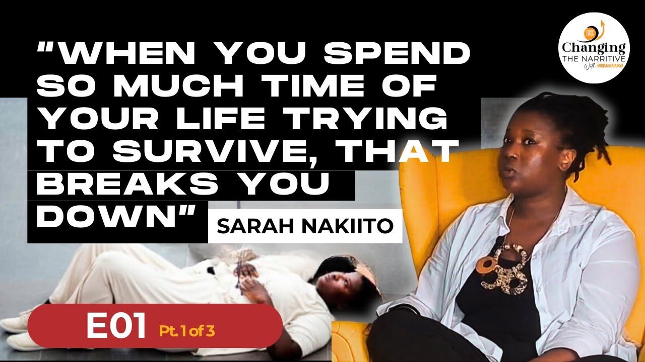 Exploring Identity and Survival Feat. Sarah Nakiito | CTN | E02- Pt. 2 of 3 - YouTube