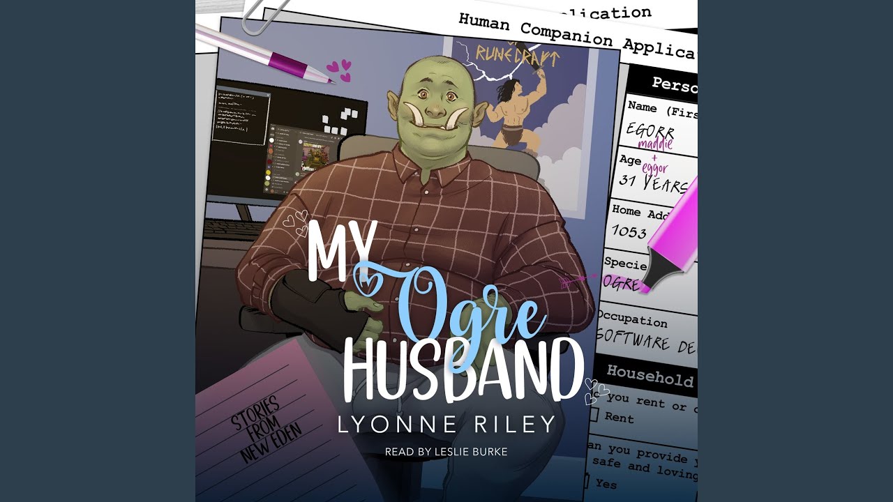 Chapter 62 - My Ogre Husband - Stories from New Eden, Book 2 - YouTube