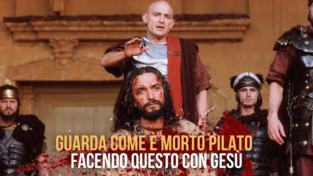 LA TERRIBILE MORTE DI PONZIO PILATO - L'uomo che condannò Gesù - YouTube