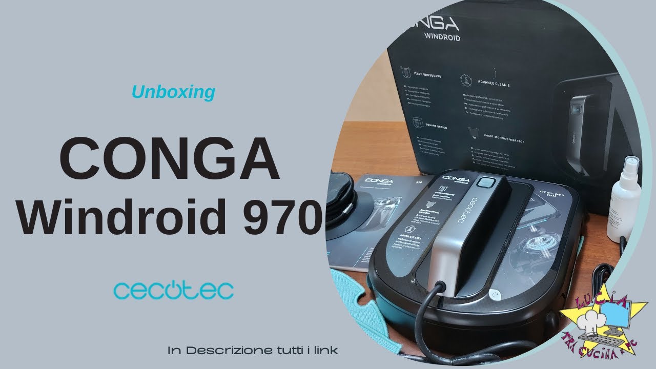 Conga WinDROID 970 - #Unboxing Robot Lavavetri - YouTube