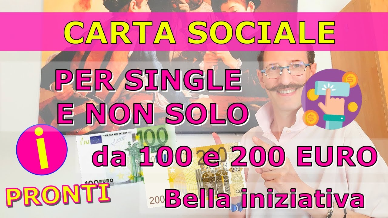 CARTA SOCIALE INSIEME A CARTA RISPARMIO SPESA DA 100 E 200 EURO - BELLA ...
