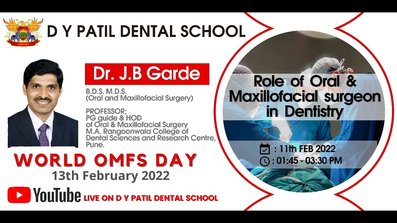ROLE OF ORAL & MAXILLOFACIAL SURGEON IN DENTISTRY | DR.J.B GARDE ...