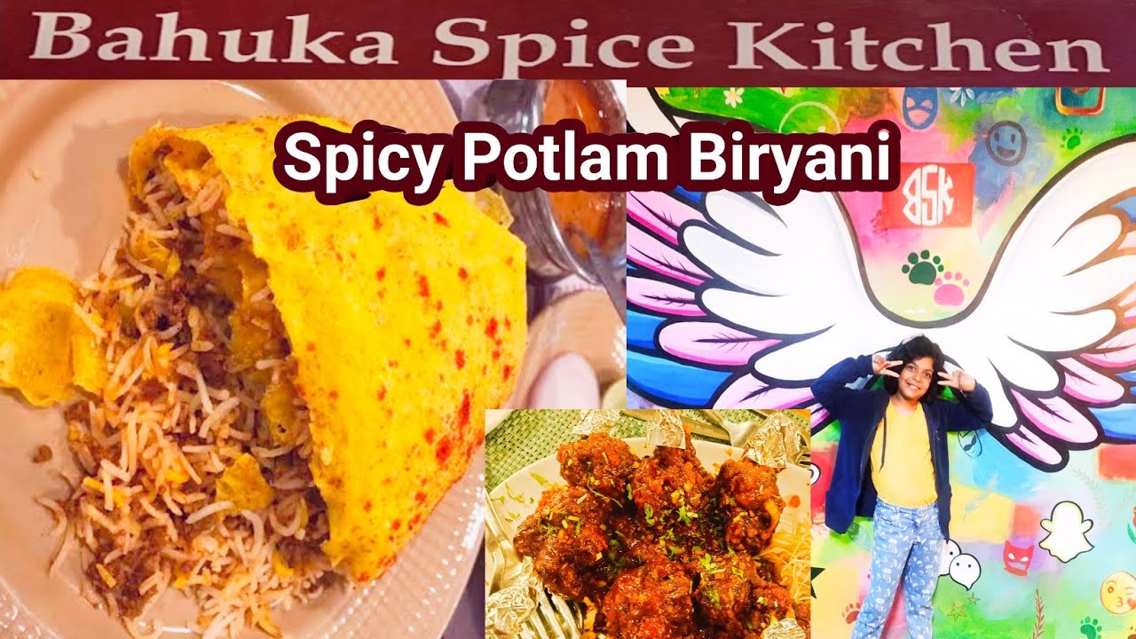 Spicy Potlam Biryani at Hyderabad/Bahuka Spice kitchen Food Review/Food ...