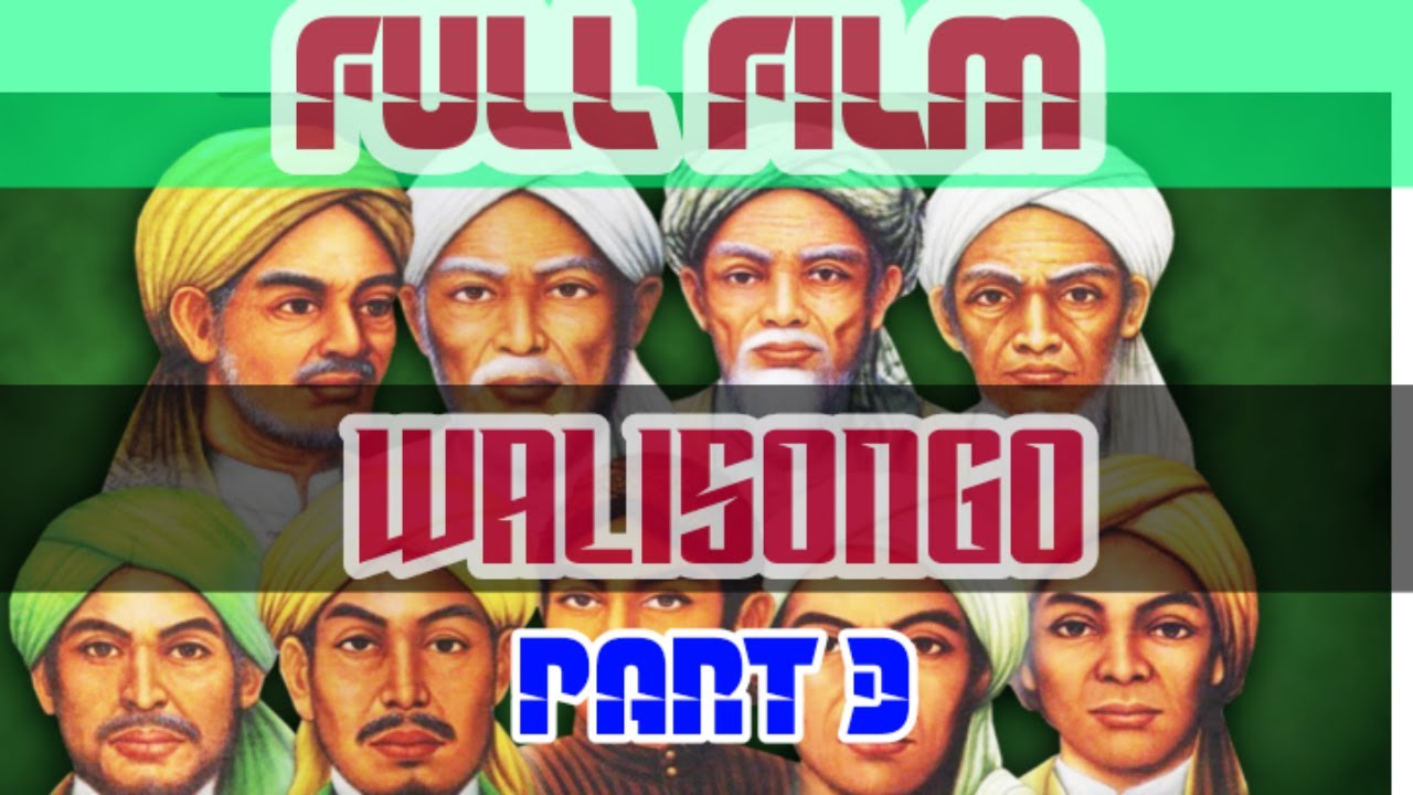 DAKWAH ISLAMQ|Full film wali songo-kisah islam di indonesia part3 - YouTube