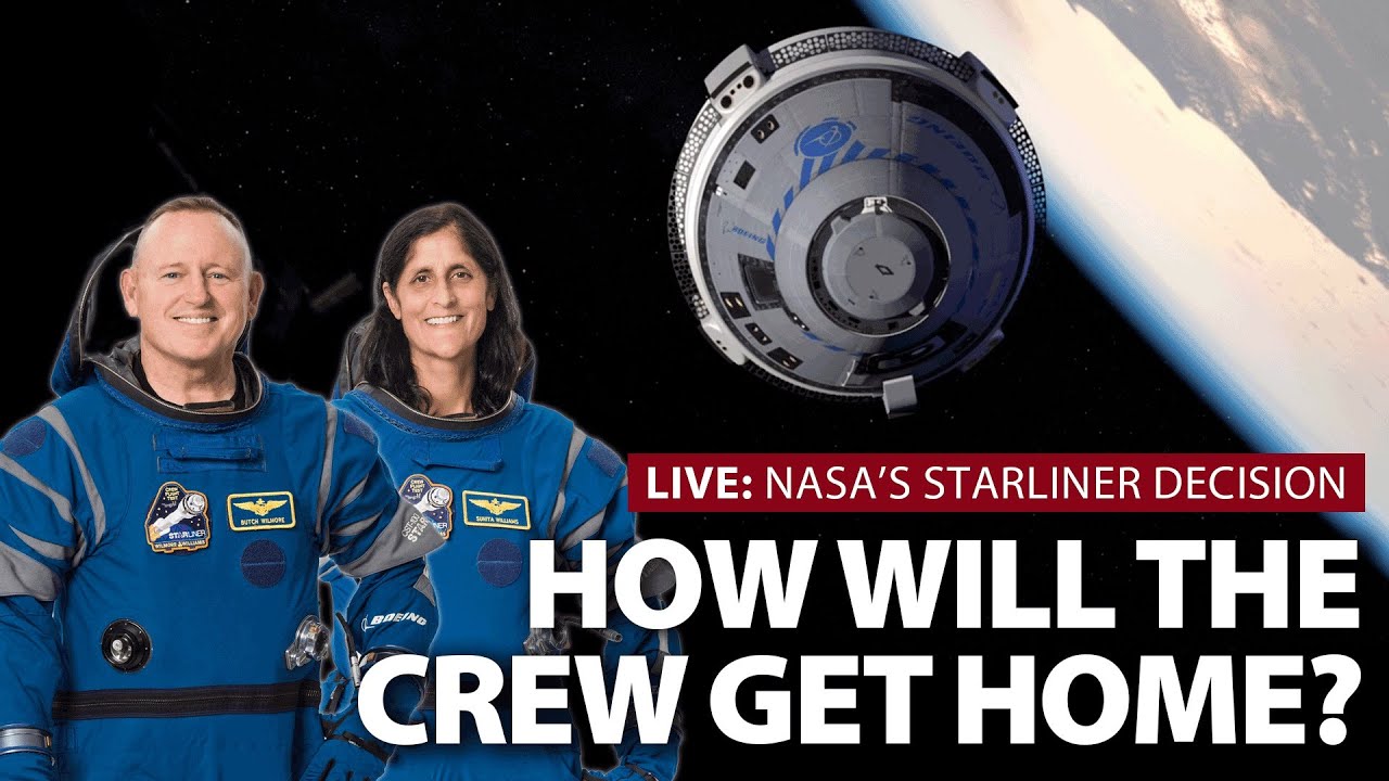 Watch live: NASA announces how crew of Boeing Starliner will come home ...