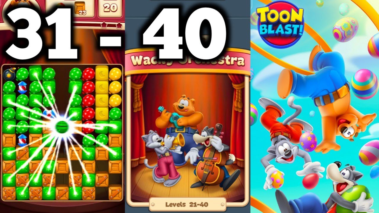 Toon Blast | Level 31 - 40 | Toon Blast Gameplay FHD - YouTube