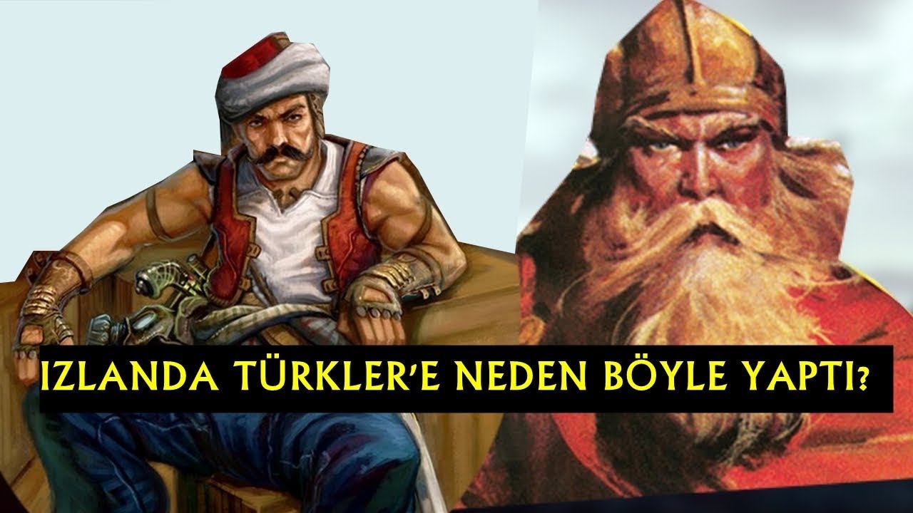 Türk vs İzlanda Savaşı (1627) İzlanda Neden Böyle Yaptı? - YouTube