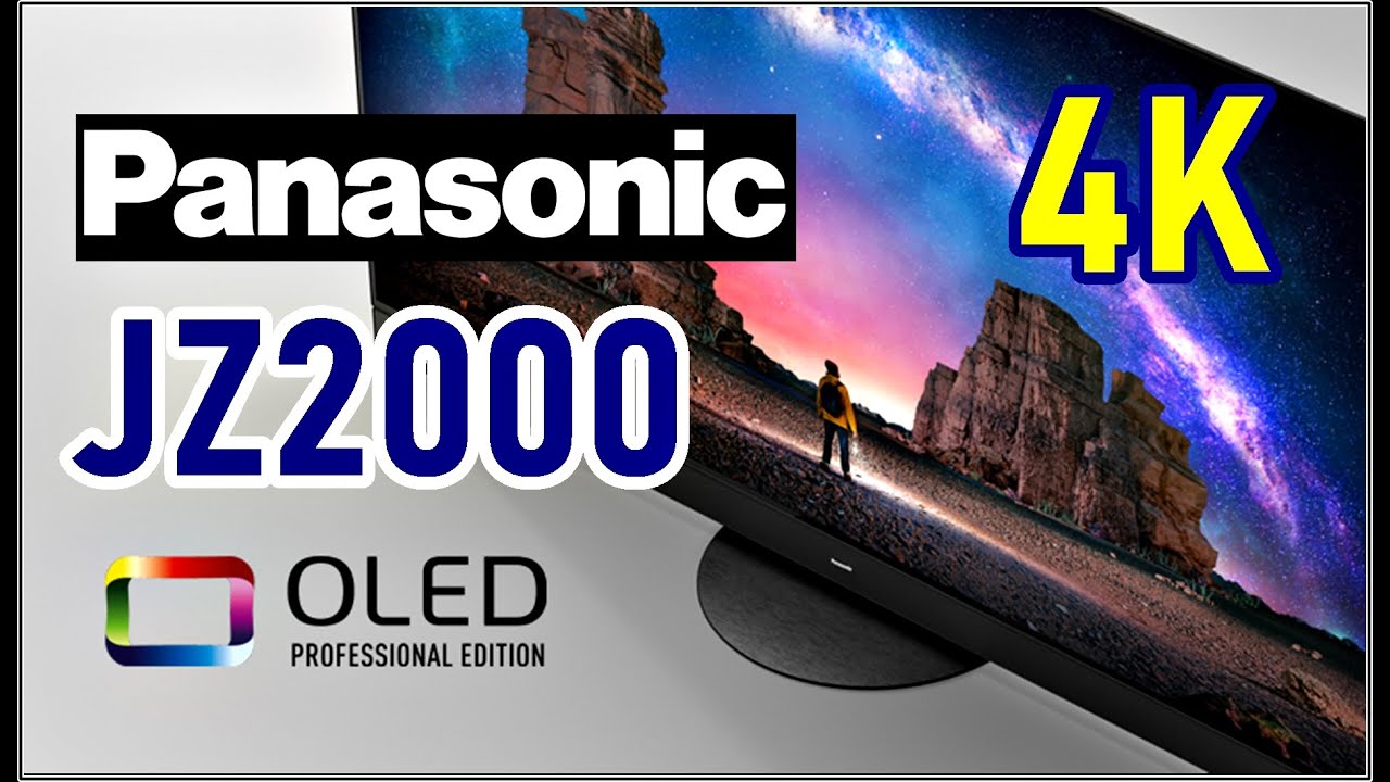 Panasonic JZ2000 OLED Smart TV 2021 - Dolby Vision IQ - YouTube
