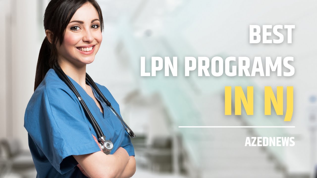 Best LPN Programs in NJ - YouTube