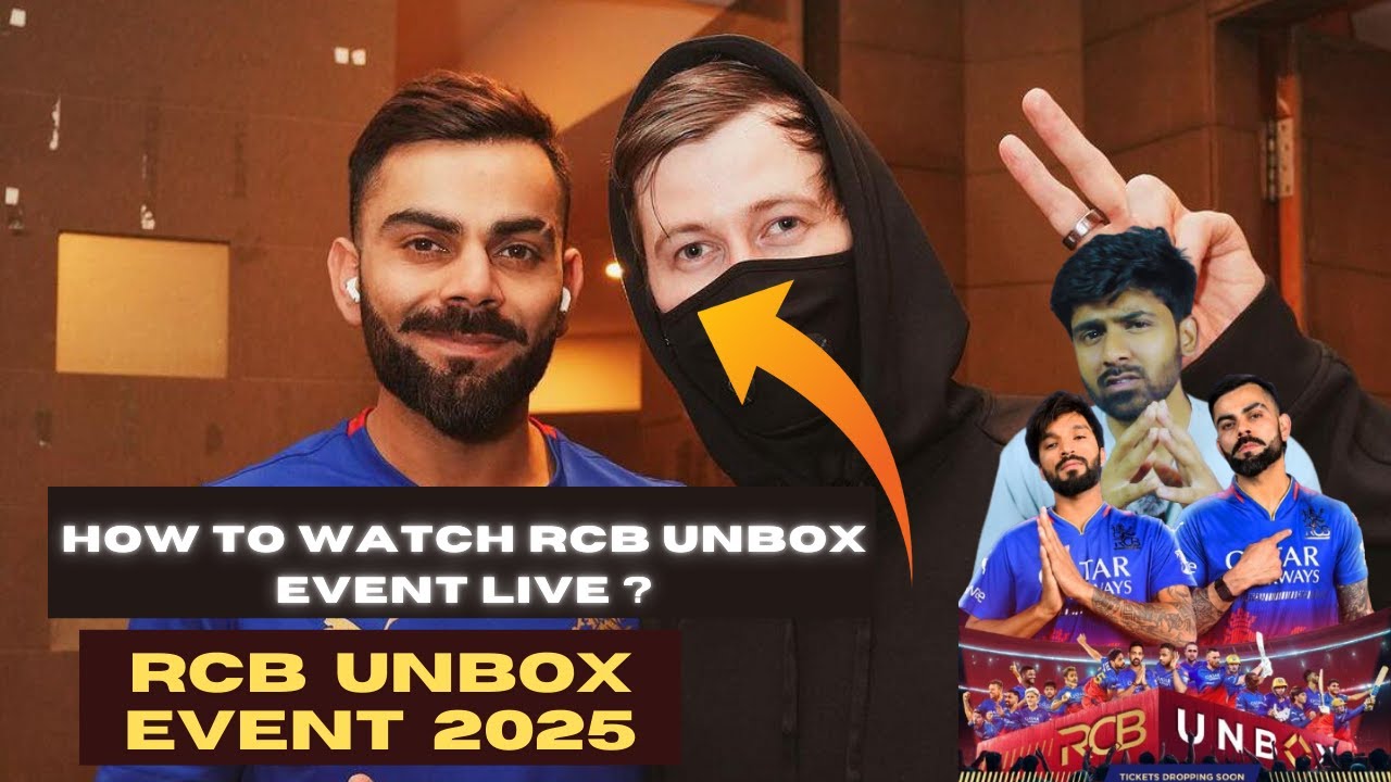 HOW TO WATCH RCB UNBOX EVENT | RCB UBOX EVENT | VIRAT KOHLI | Royal ...