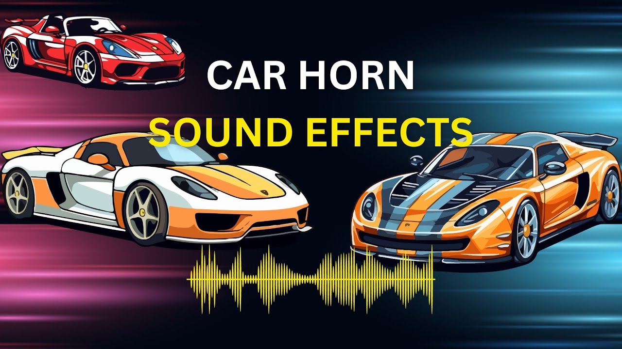 Car Horns Sound Effects: Vehicle Horn / Honk Sound Effects - YouTube