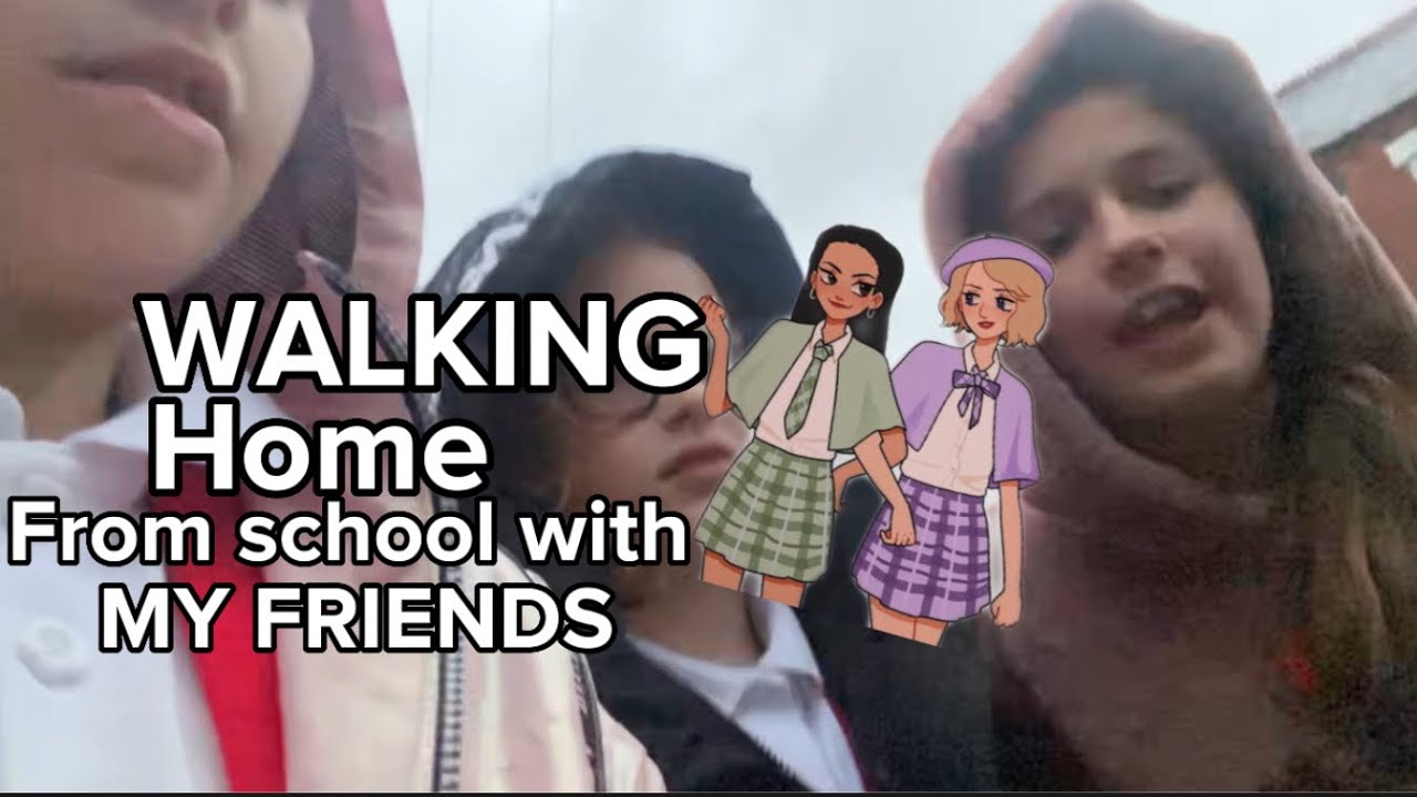 Walking home from school with my friends - YouTube
