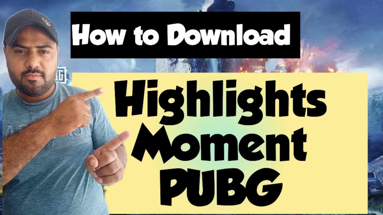 How To Download Highlight Moments Pubg and Record ️ - YouTube