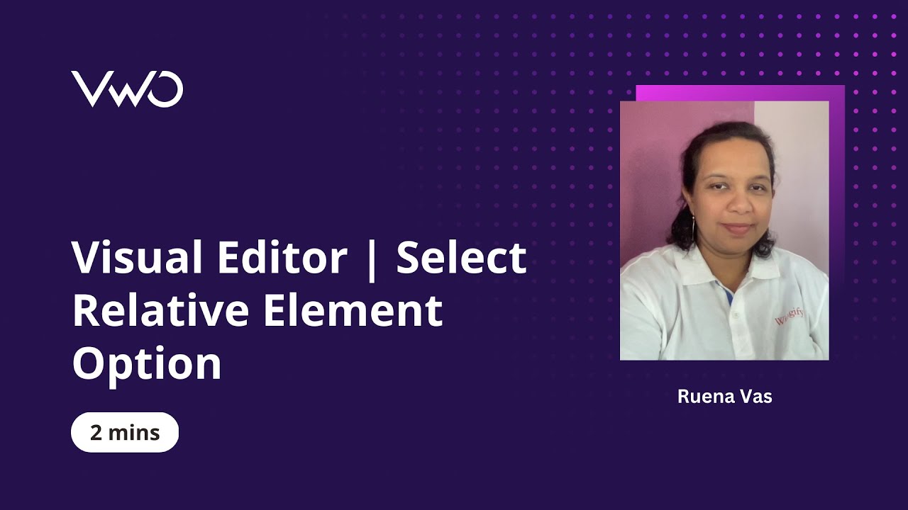 Visual Editor | Select Relative Element Option - YouTube