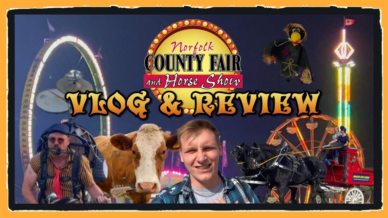 🎡 Norfolk County Fair 2023 Vlog & Review 🐮 | Rides, Food, Agriculture ...