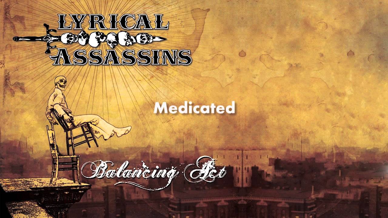 Lyrical Assassin - Medicated - YouTube Music