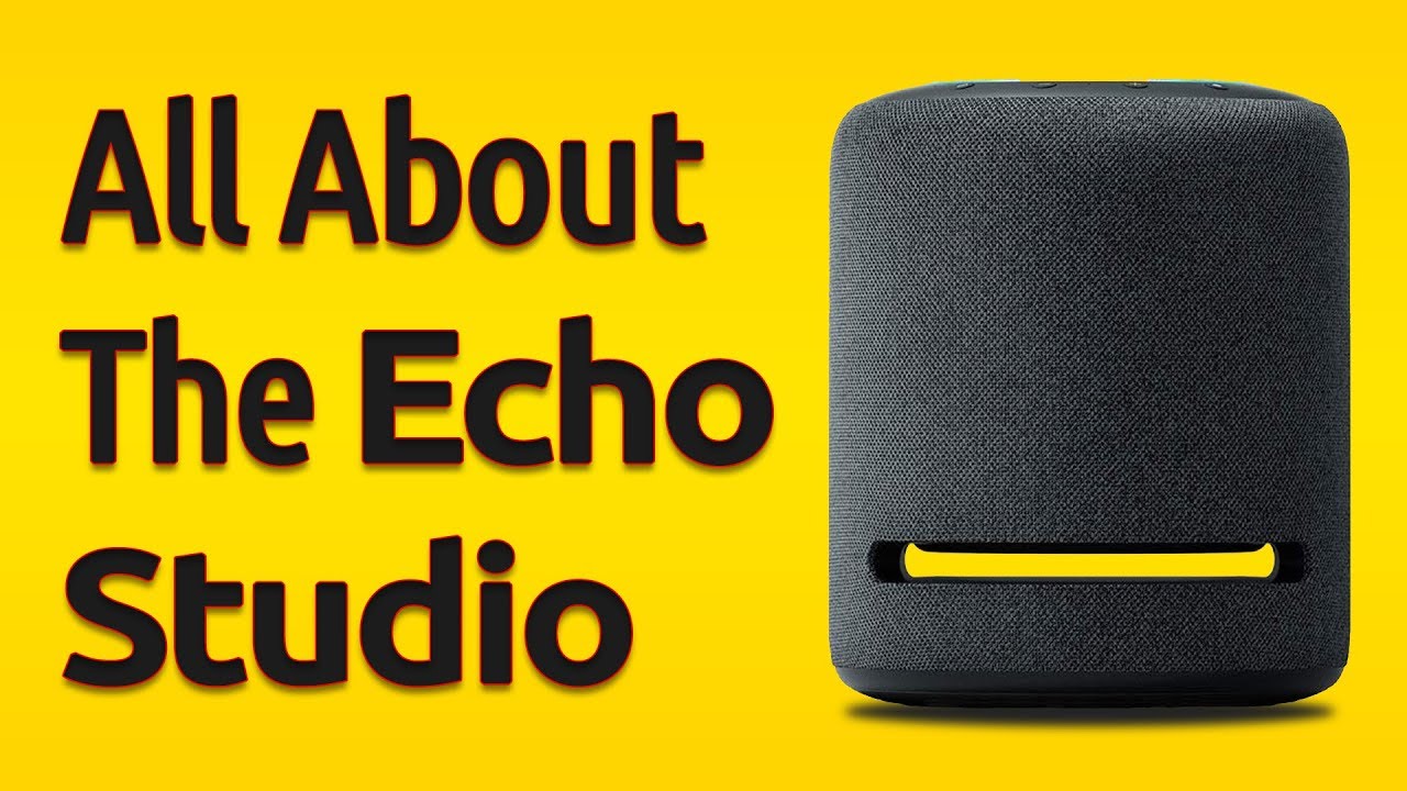 Amazon Echo Studio | All About This New Device - YouTube